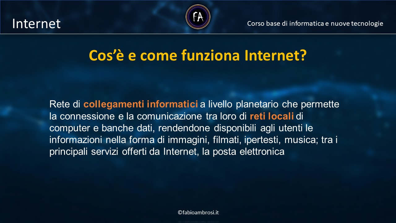 Cos'è e come funziona internet?