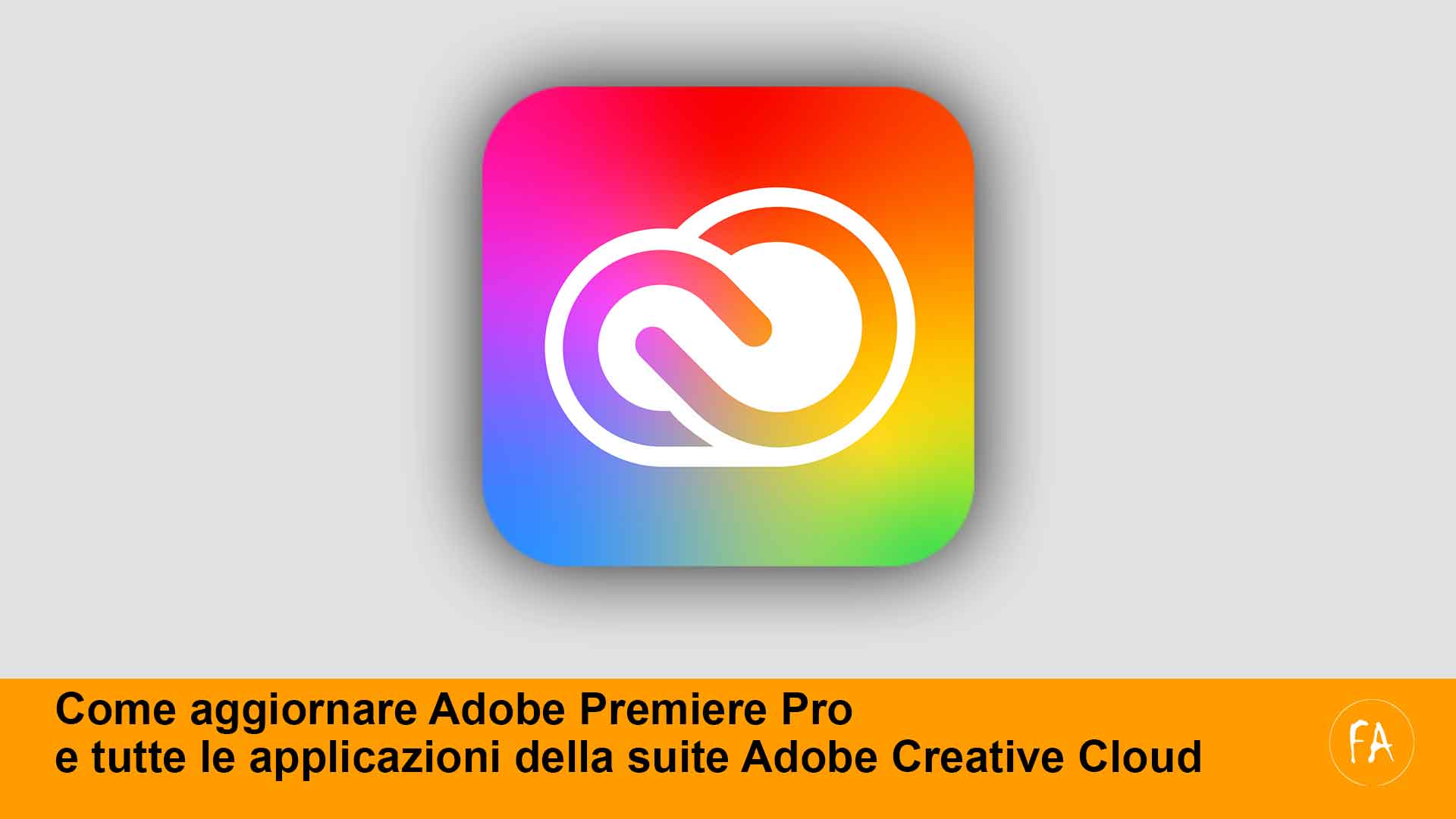 Come aggiornare Adobe Premiere Pro e i prodotti Adobe Creative Cloud